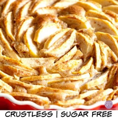 No Added Sugar Crustless Apple Pie - THE SUGAR FREE DIVA