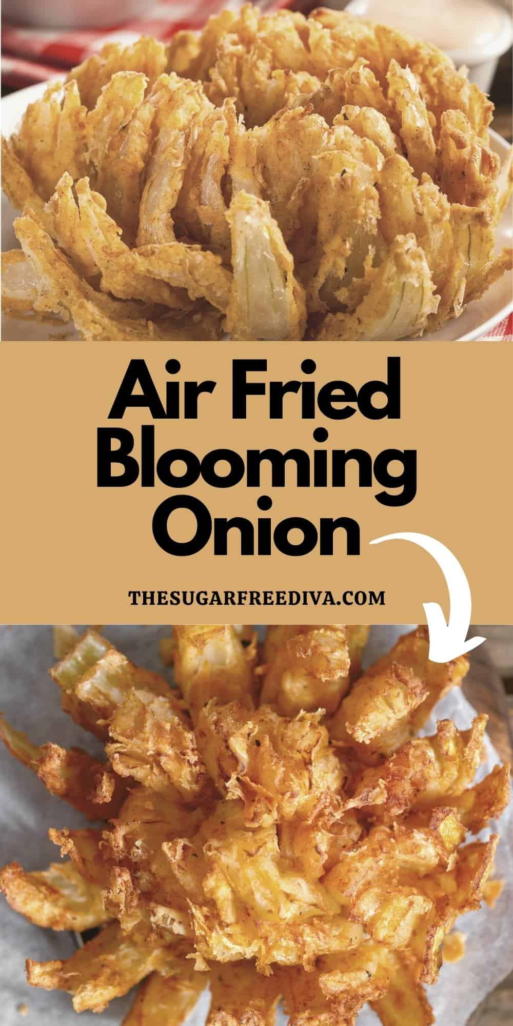 Air Fried Blooming Onion - THE SUGAR FREE DIVA how to
