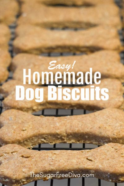Easy Homemade Dog Biscuits - THE SUGAR FREE DIVA