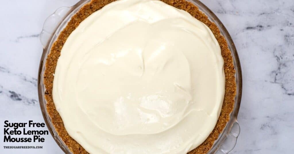 Sugar Free Keto Lemon Mousse Pie - THE SUGAR FREE DIVA