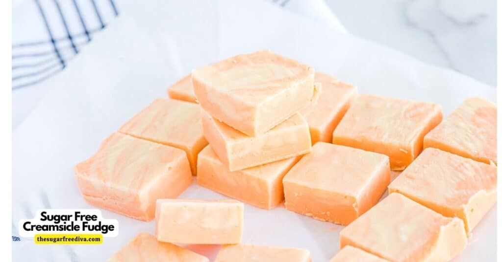 Sugar Free Creamsicle Fudge - THE SUGAR FREE DIVA