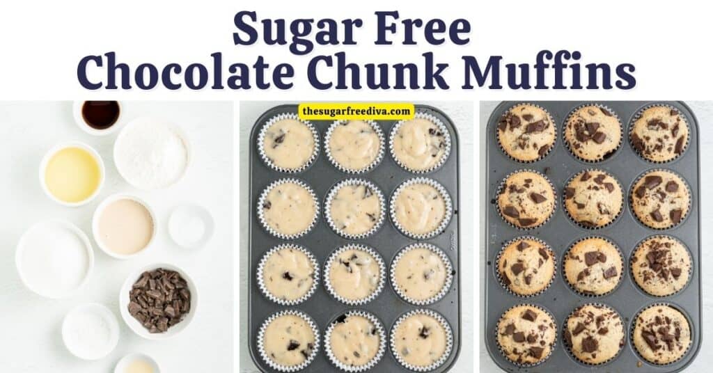 Sugar Free Chocolate Chunk Muffins - THE SUGAR FREE DIVA