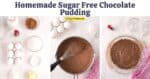Homemade Sugar Free Chocolate Pudding - THE SUGAR FREE DIVA